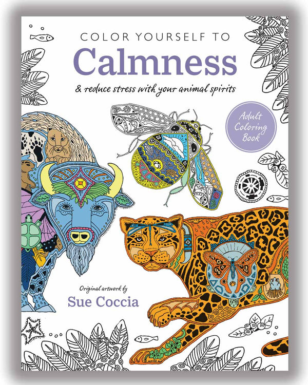 Colour Yourself to Calmness Adult Colouring Book | Sue Ryder
